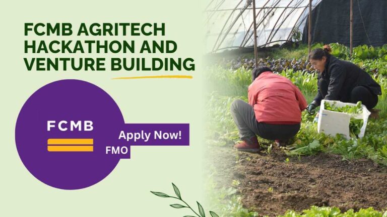 Apply for the FCMB Agritech Hackathon and Venture Building 2024