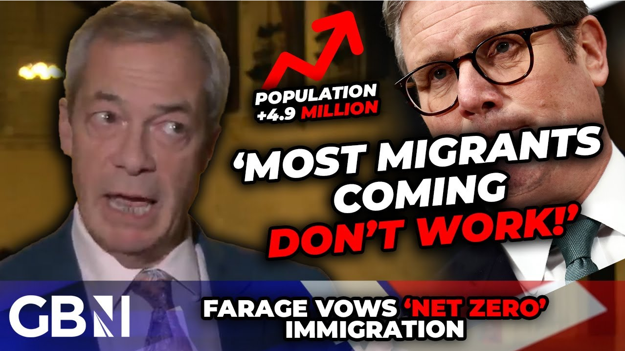 MAJORITY of Migrants ‘DON’T Work!’ – Farage Demands ‘Net ZERO’ Immigration